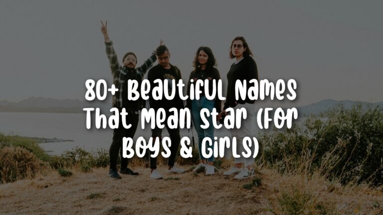 80+ Beautiful Names That Mean Star (For Boys & Girls) - ThePleco Mag